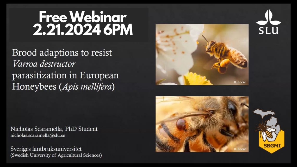 Webinar: Brood adaptations to resist Varroa destructor parasitization in European honey bees ...